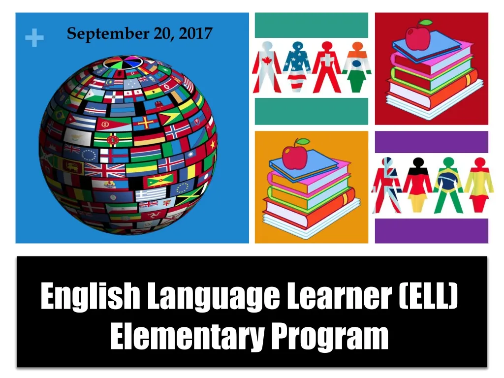 PPT - English Language Learner (ELL) Elementary Program PowerPoint ...