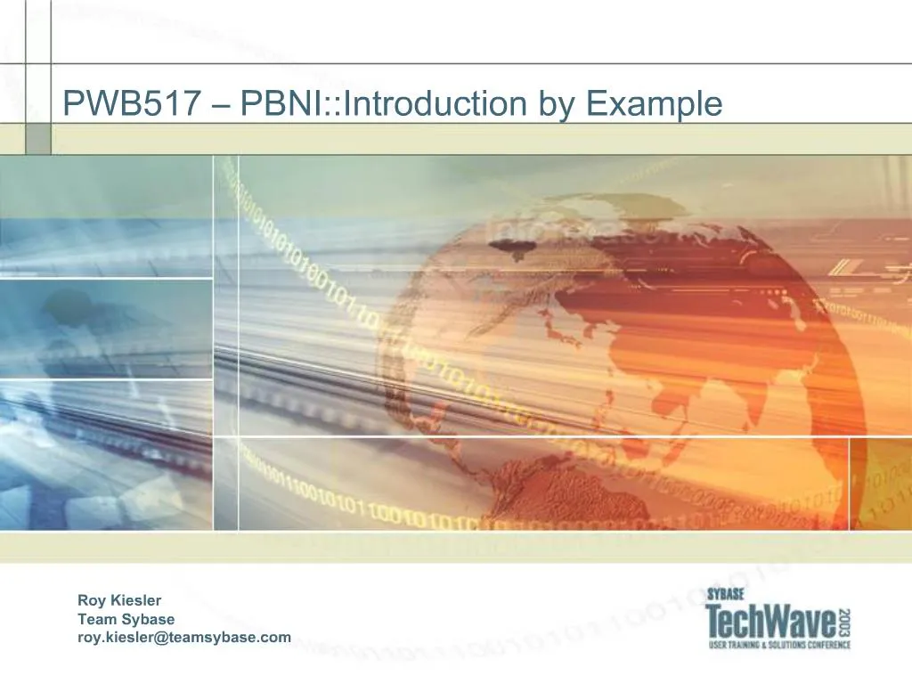 PPT - PWB517 PBNI::Introduction by Example PowerPoint Presentation ...