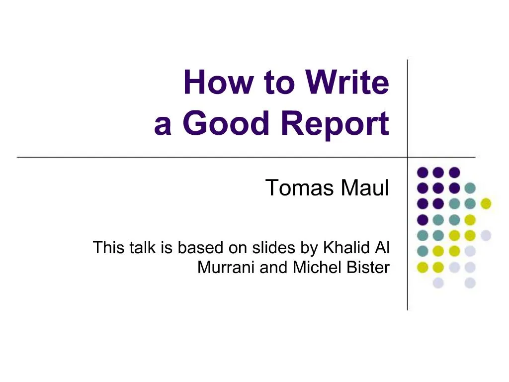 PPT - How to Write a Good Report PowerPoint Presentation, free download ...