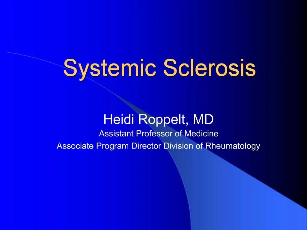 PPT - Systemic Sclerosis PowerPoint Presentation, free download - ID:530263