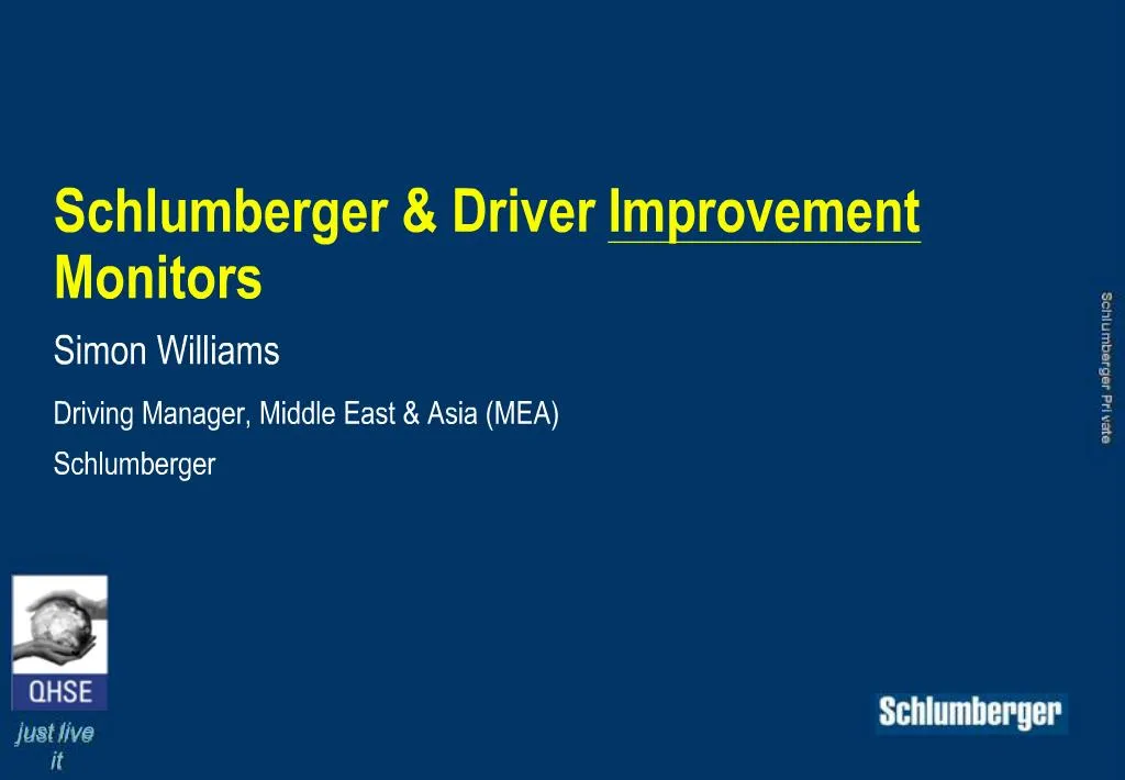PPT - Schlumberger Driver Improvement Monitors PowerPoint Presentation ...
