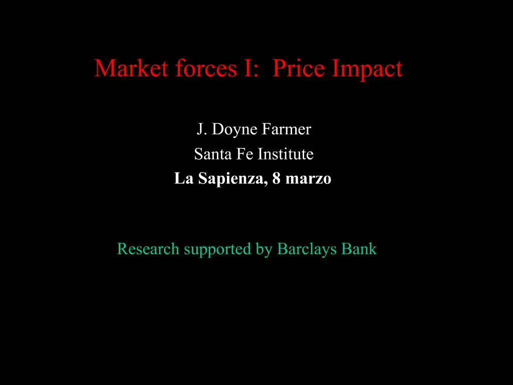PPT - Market forces I: Price Impact PowerPoint Presentation, free ...
