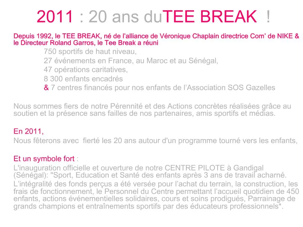 PPT - 2011 : 20 ans du TEE BREAK PowerPoint Presentation, free download ...