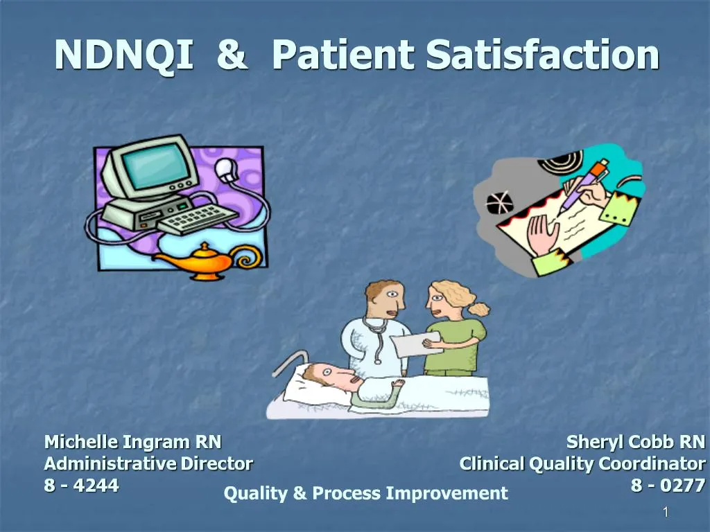 PPT - NDNQI Patient Satisfaction PowerPoint Presentation, free download ...
