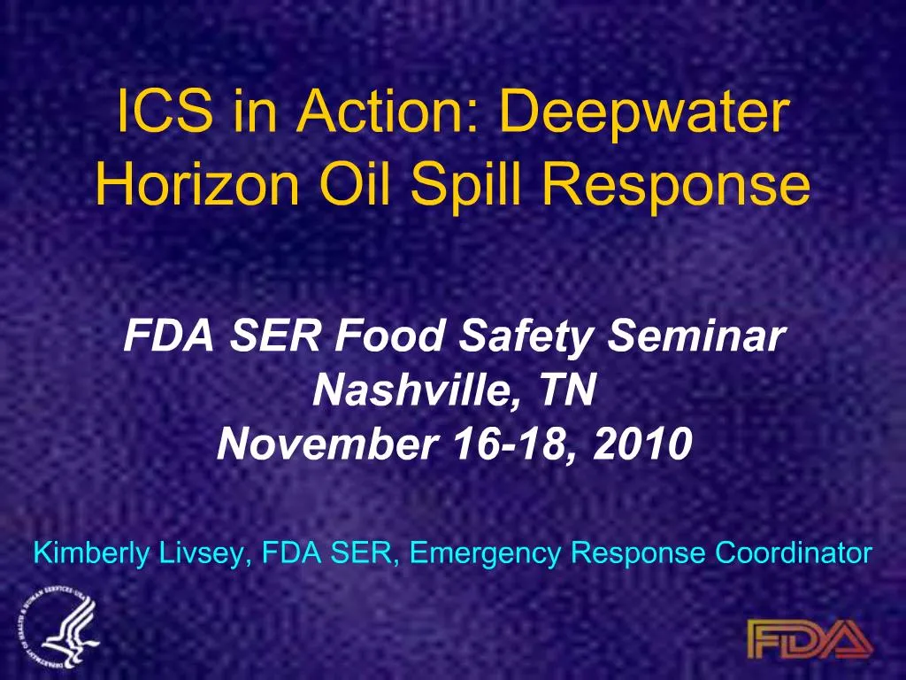 PPT - ICS in Action: Deepwater Horizon Oil Spill Response PowerPoint ...