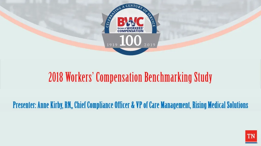 PPT - 2018 Workers’ Compensation Benchmarking Study PowerPoint ...