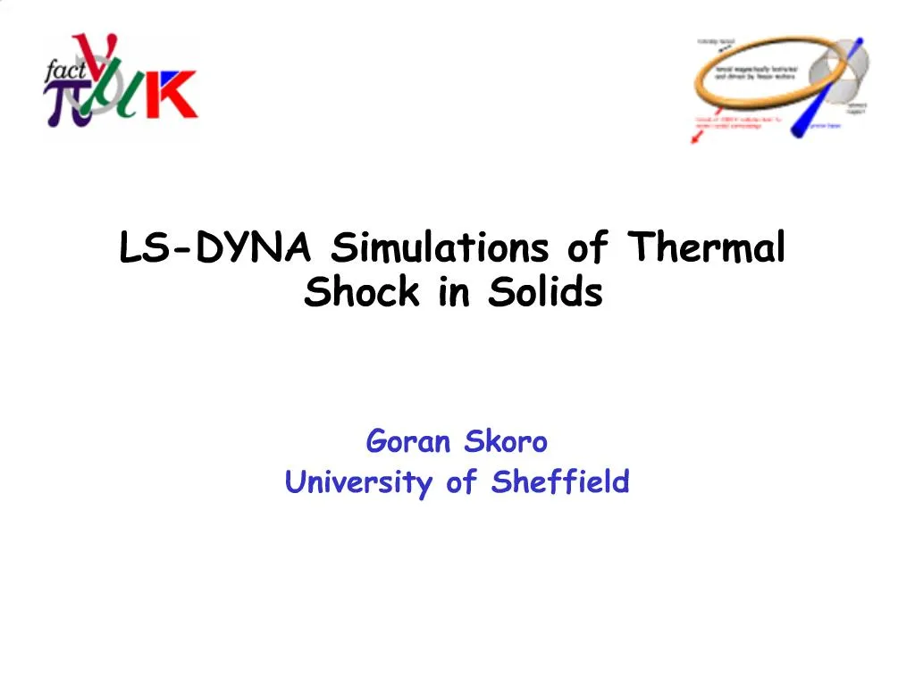 PPT - LS-DYNA Simulations of Thermal Shock in Solids PowerPoint ...