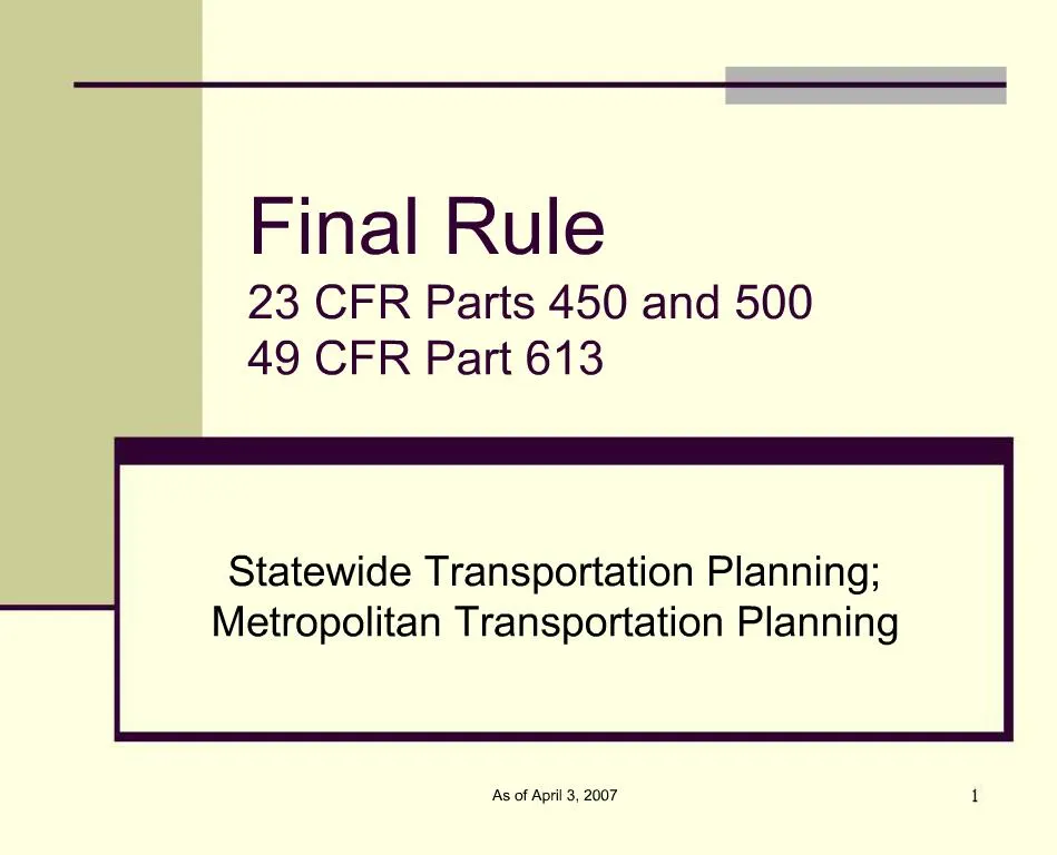 PPT - Final Rule 23 CFR Parts 450 and 500 49 CFR Part 613 PowerPoint ...