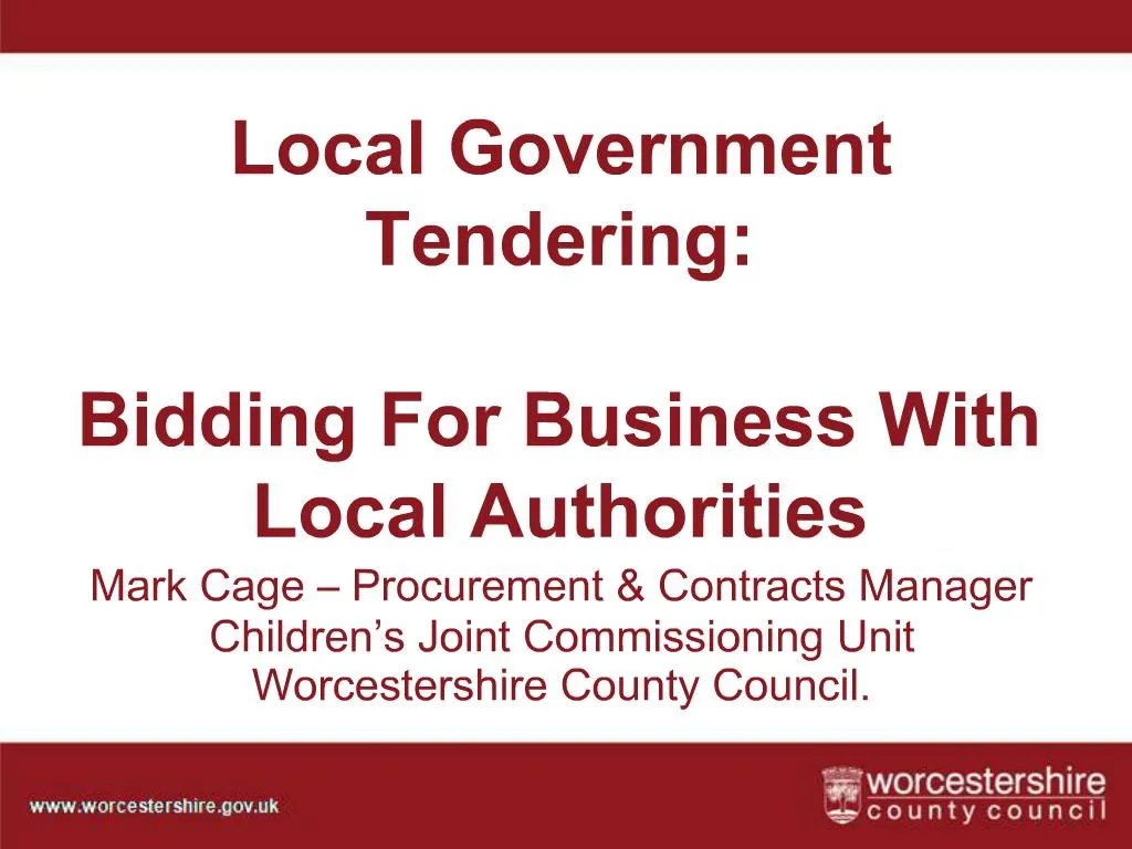 PPT - Local Government Tendering: Bidding For Business With Local ...