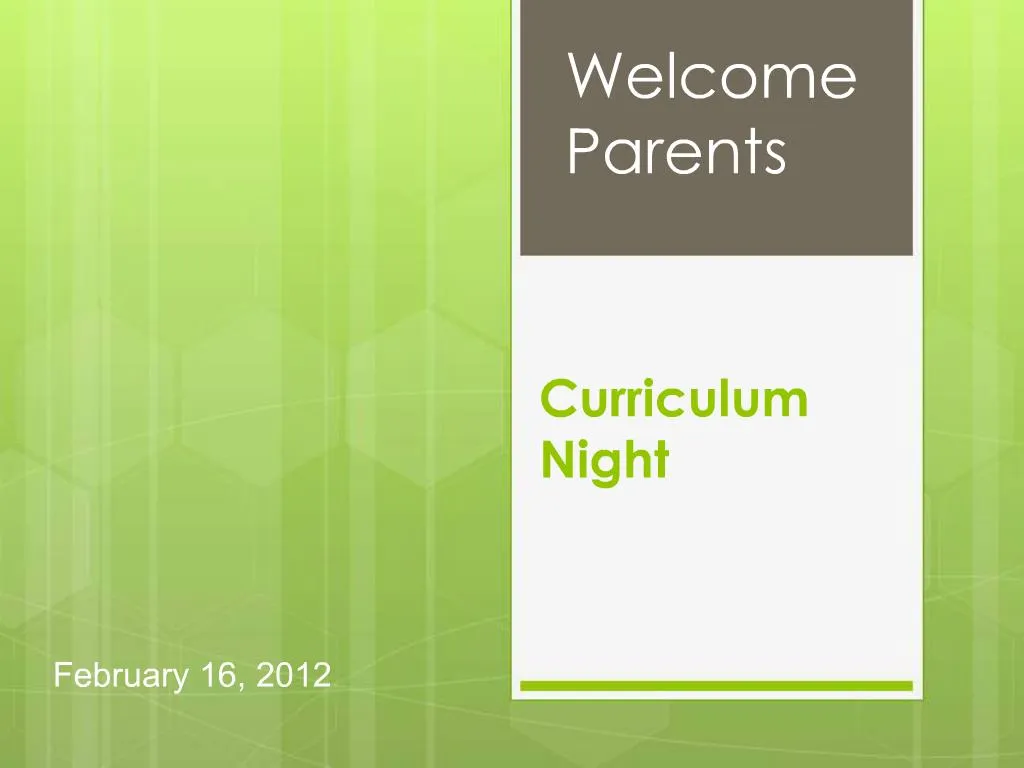 PPT - Curriculum Night PowerPoint Presentation, free download - ID:544808
