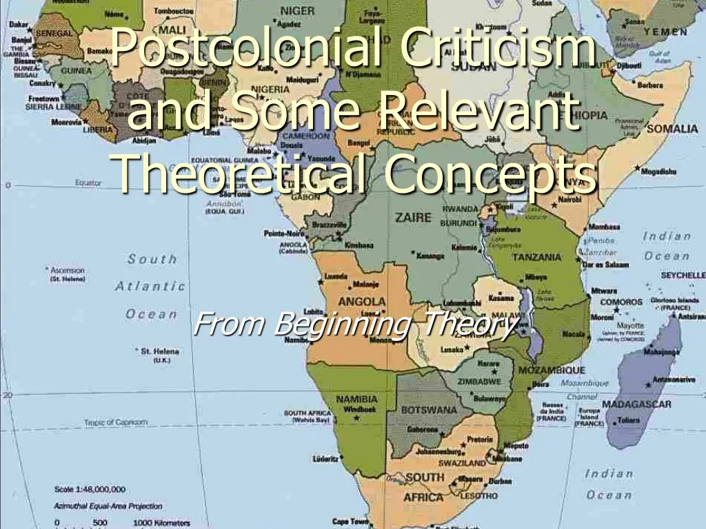 PPT - Postcolonial Criticism and Some Relevant Theoretical Concepts ...