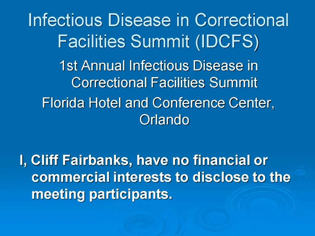 PPT - Infectious Disease in Correctional Facilities Summit IDCFS ...