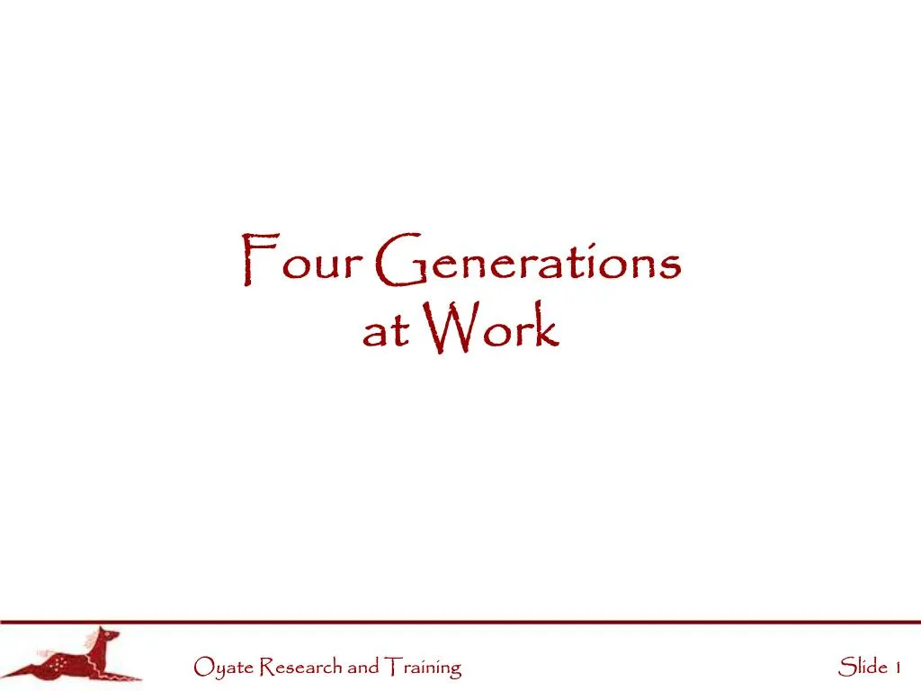 PPT - Four Generations at Work PowerPoint Presentation, free download ...