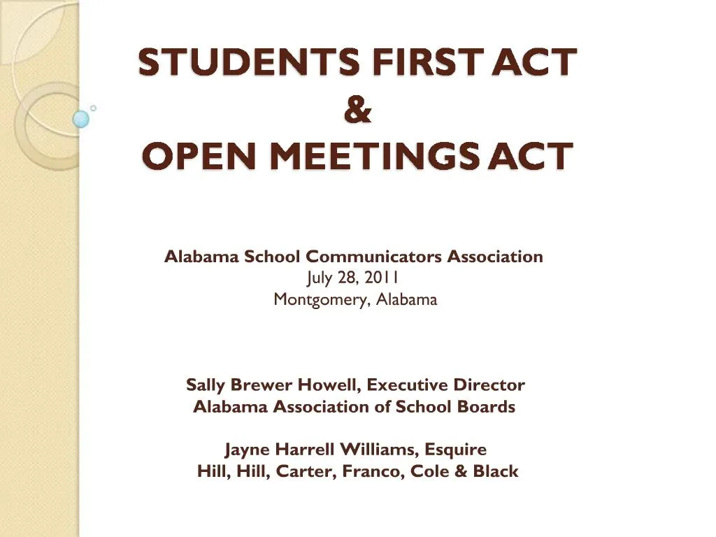 PPT - STUDENTS FIRST ACT OPEN MEETINGS ACT PowerPoint Presentation ...