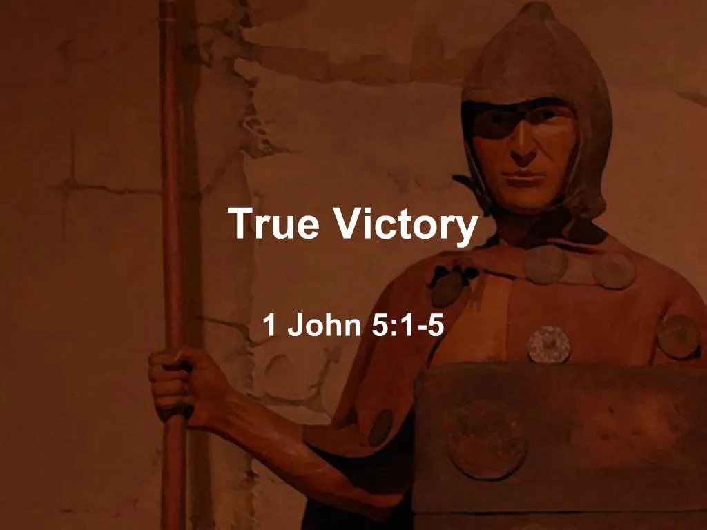 PPT - True Victory PowerPoint Presentation, free download - ID:548975