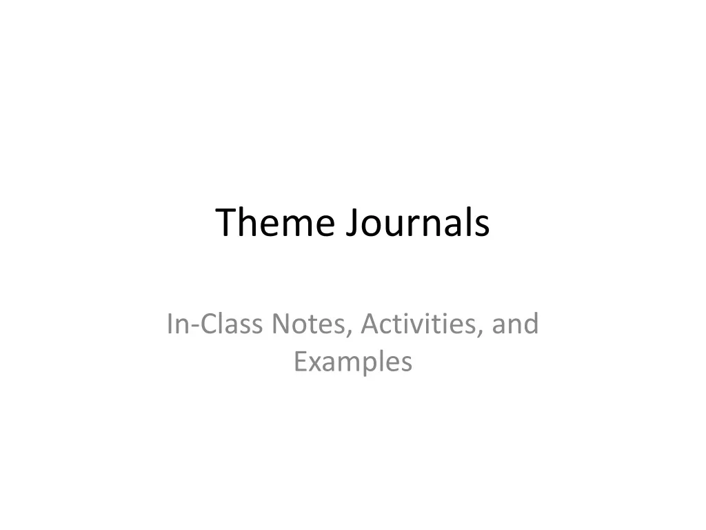 PPT - Theme Journals PowerPoint Presentation, free download - ID:550836