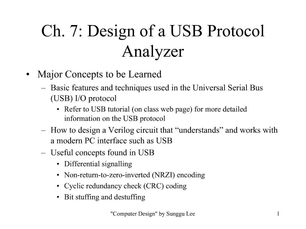 PPT - Ch. 7: Design of a USB Protocol Analyzer PowerPoint Presentation ...