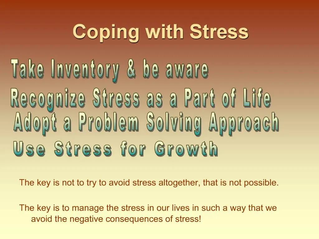 PPT - Coping with Stress PowerPoint Presentation, free download - ID:553559