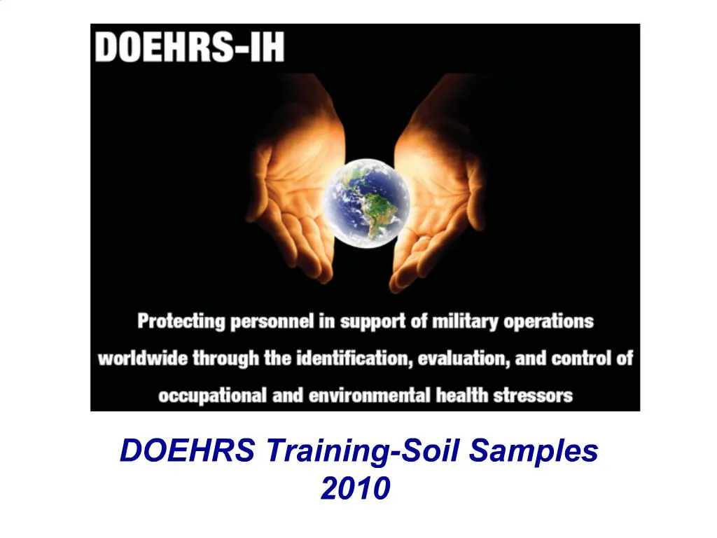 PPT - DOEHRS Training-Soil Samples 2010 PowerPoint Presentation, free ...