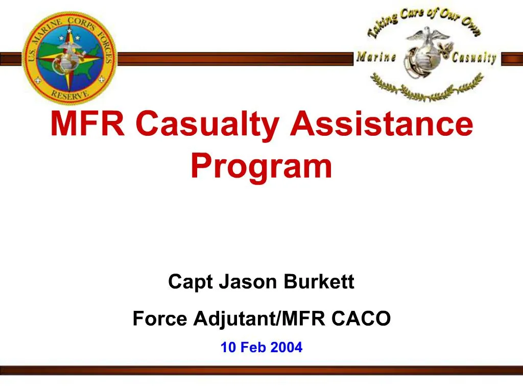 PPT - MFR Casualty Assistance Program PowerPoint Presentation, free ...
