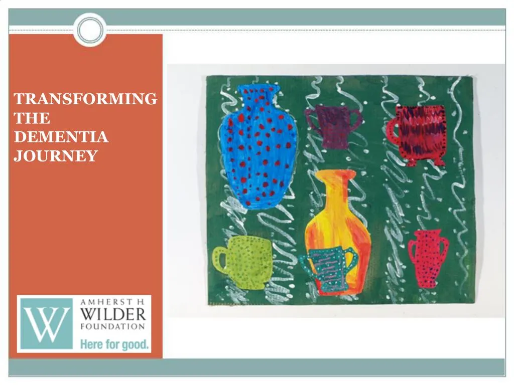 PPT - TRANSFORMING THE DEMENTIA JOURNEY PowerPoint Presentation, free ...