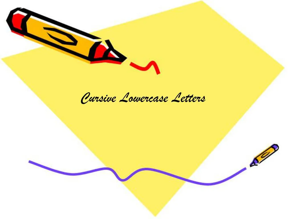 PPT - Cursive Lowercase Letters PowerPoint Presentation, free download ...