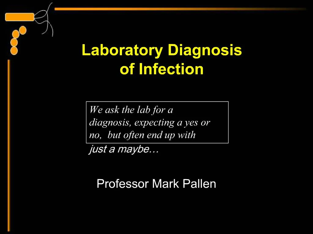 PPT - Laboratory Diagnosis of Infection PowerPoint Presentation, free ...
