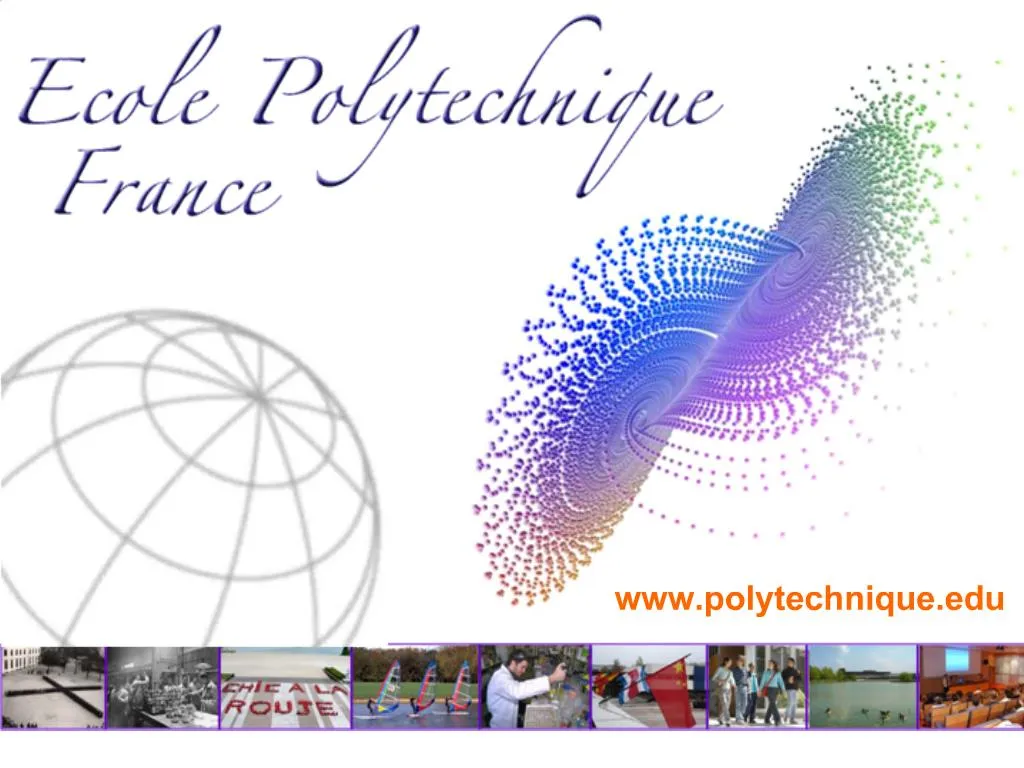 PPT - Polytechnique PowerPoint Presentation, free download - ID:558143