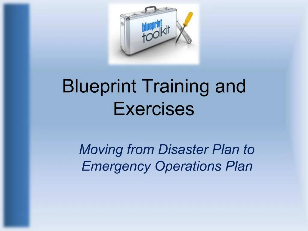 PPT - Blueprint Training and Exercises PowerPoint Presentation, free ...