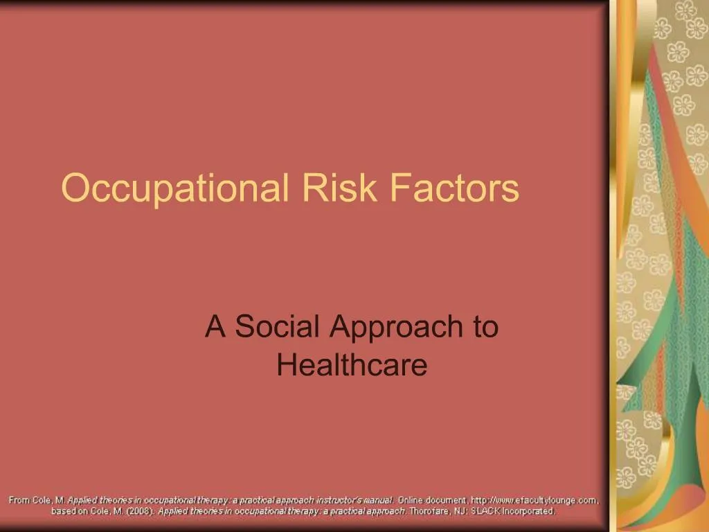 PPT - Occupational Risk Factors PowerPoint Presentation, free download ...