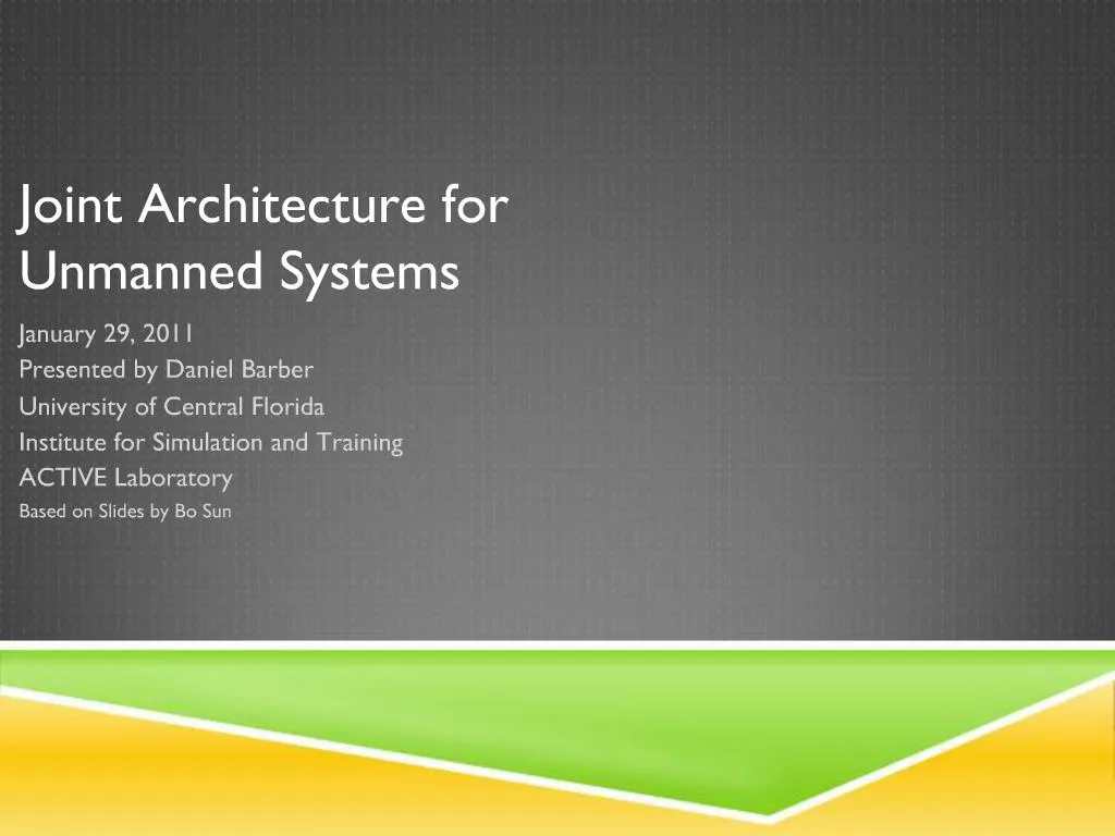 PPT - Joint Architecture for Unmanned Systems PowerPoint Presentation ...