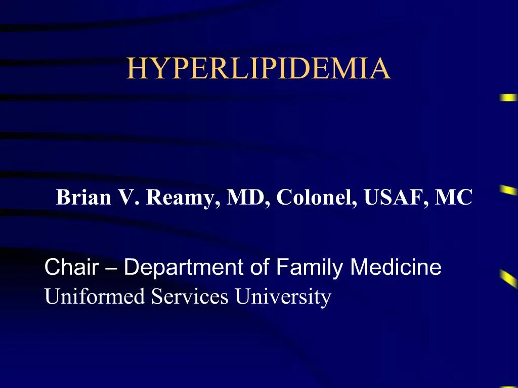 PPT - HYPERLIPIDEMIA PowerPoint Presentation, free download - ID:562720