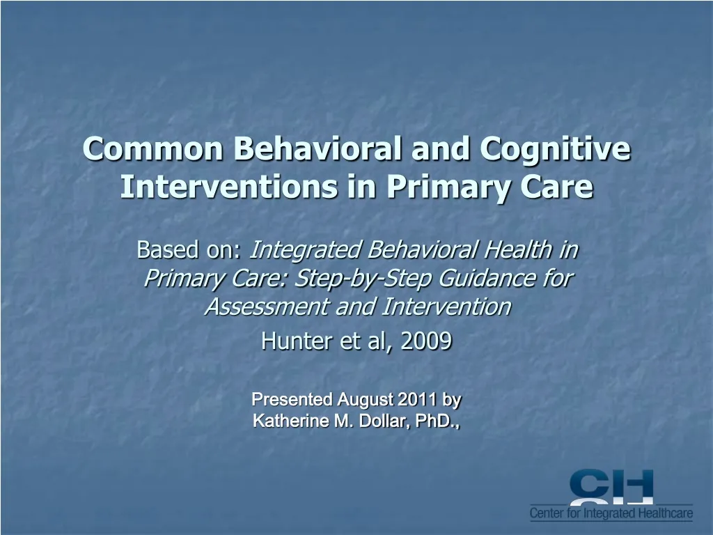 PPT - Common Behavioral and Cognitive Interventions in Primary Care ...