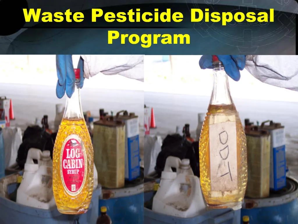 PPT - Waste Pesticide Disposal Program PowerPoint Presentation, free ...