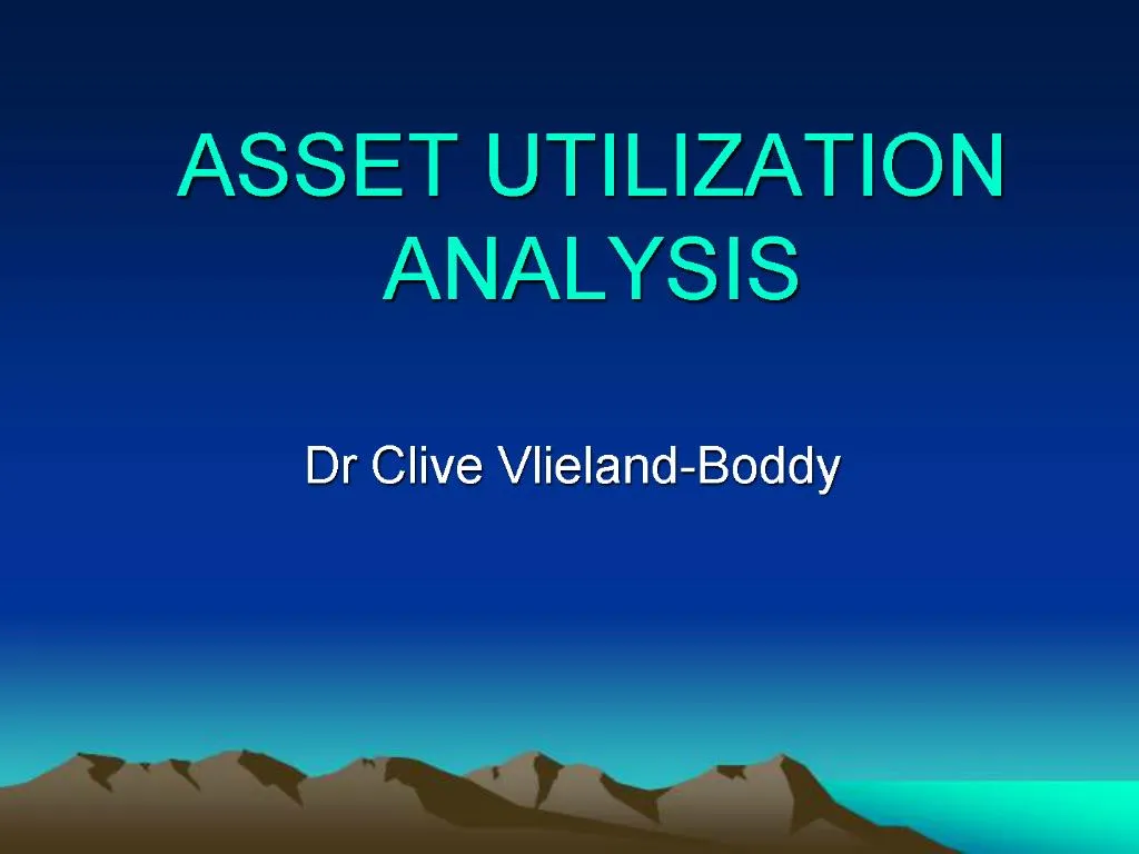 PPT - ASSET UTILIZATION ANALYSIS PowerPoint Presentation, free download ...