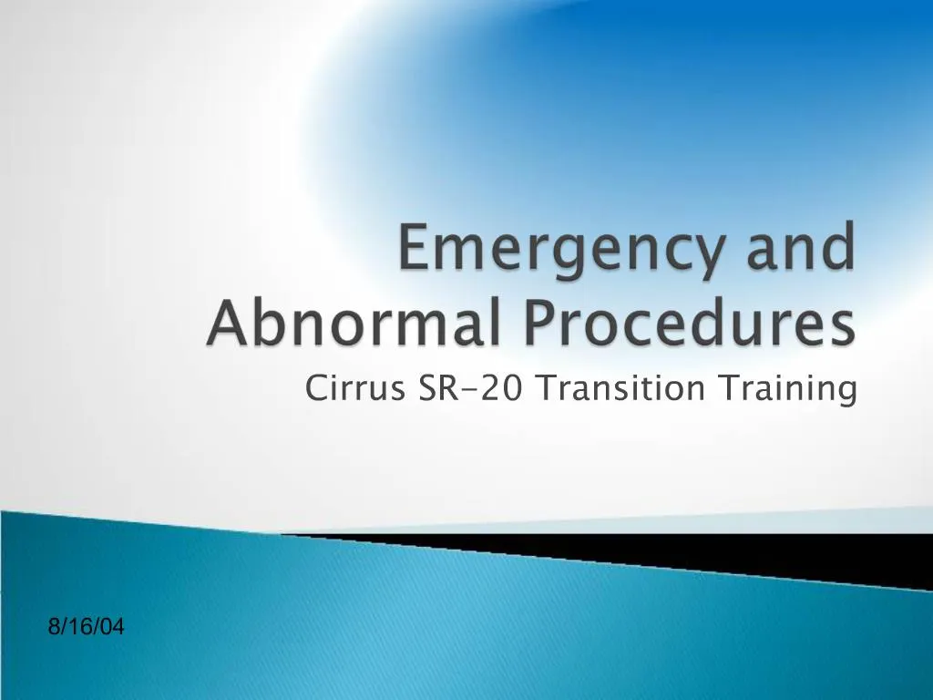 PPT - Emergency and Abnormal Procedures PowerPoint Presentation, free ...