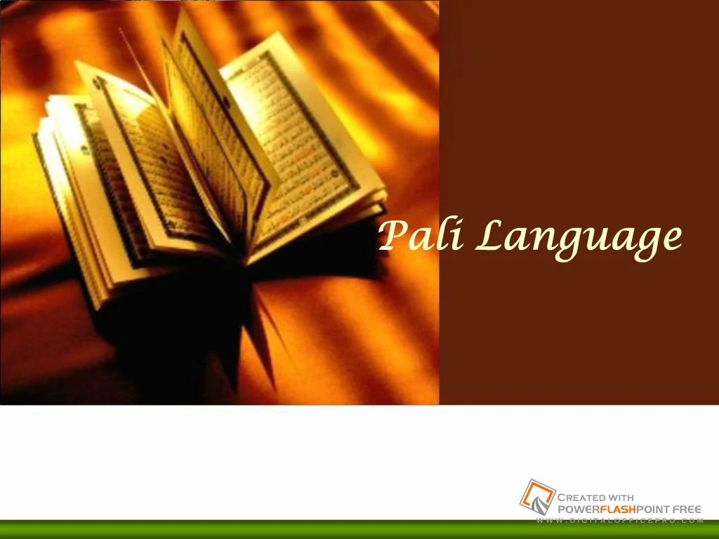 PPT - Pali Language PowerPoint Presentation, free download - ID:5685