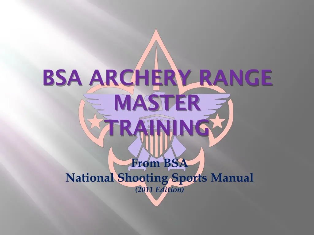 PPT - BSA Archery Range Master Training PowerPoint Presentation, free ...