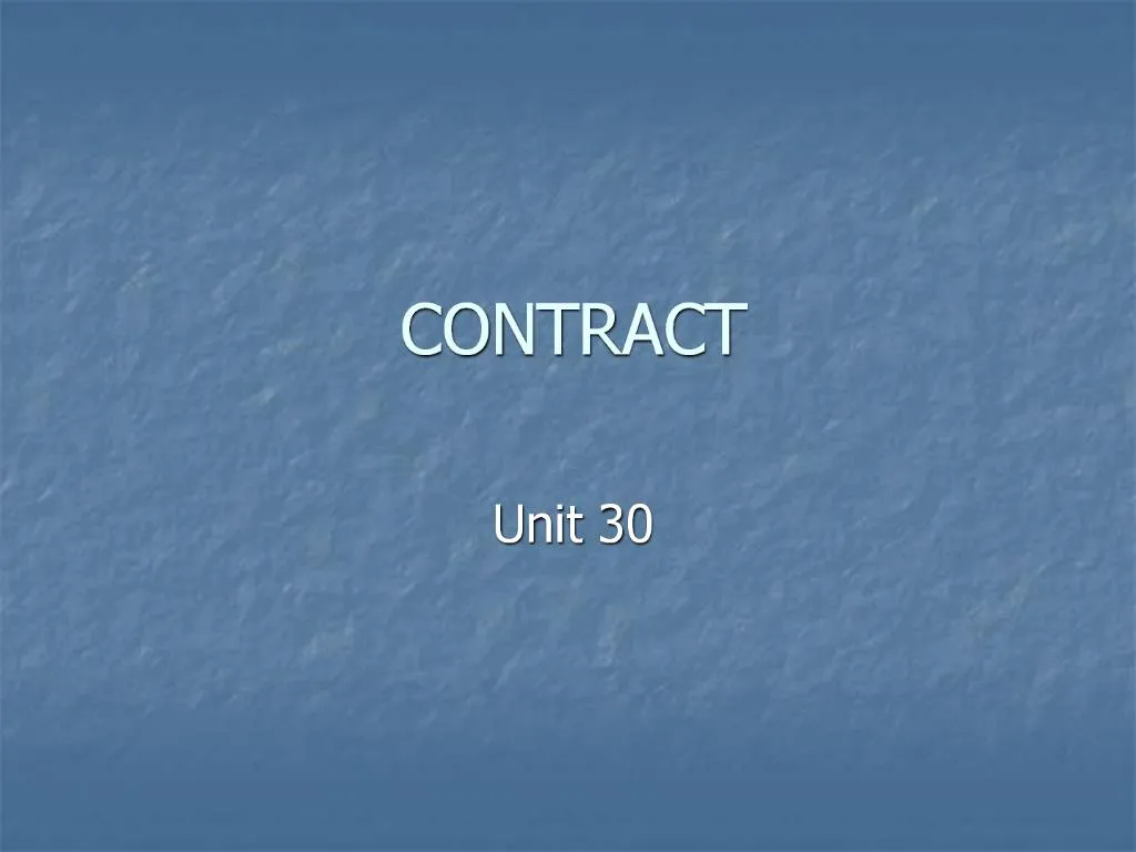 PPT - CONTRACT PowerPoint Presentation, free download - ID:570040