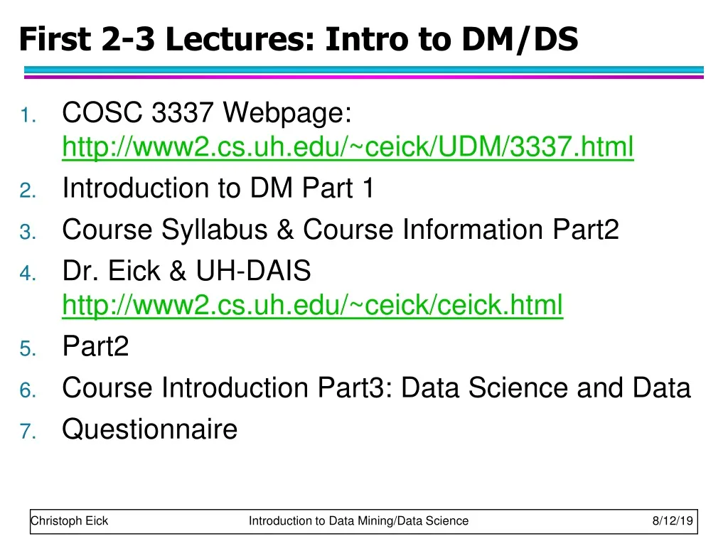 PPT - First 2-3 Lectures: Intro to DM/DS PowerPoint Presentation, free ...