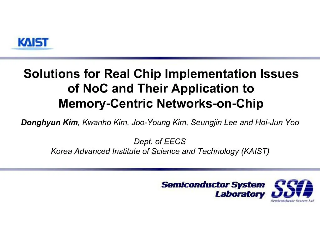 Ppt Solutions For Real Chip Implementation Issues Of Noc And Their Application To Memory