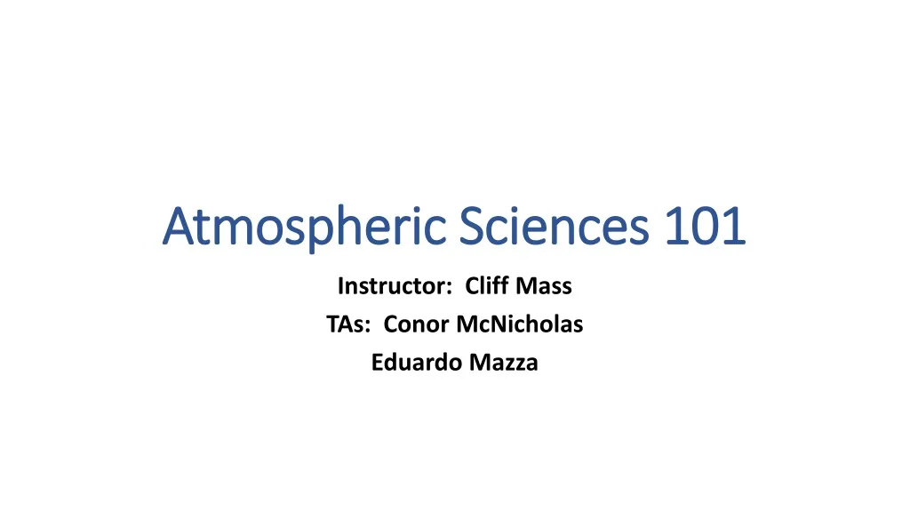 PPT - Atmospheric Sciences 101 PowerPoint Presentation, free download - ID:571531