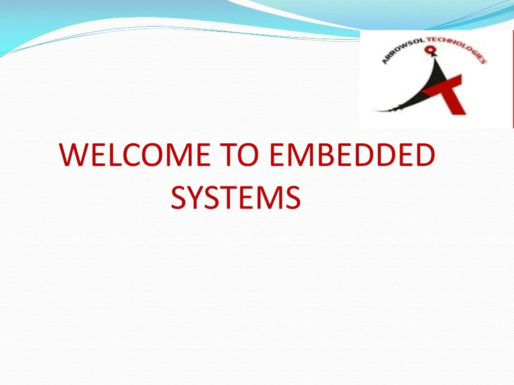 PPT - WELCOME TO EMBEDDED SYSTEMS PowerPoint Presentation, free ...