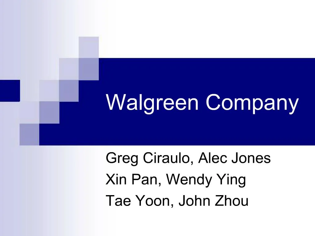 PPT - Walgreen Company PowerPoint Presentation, free download - ID:573401
