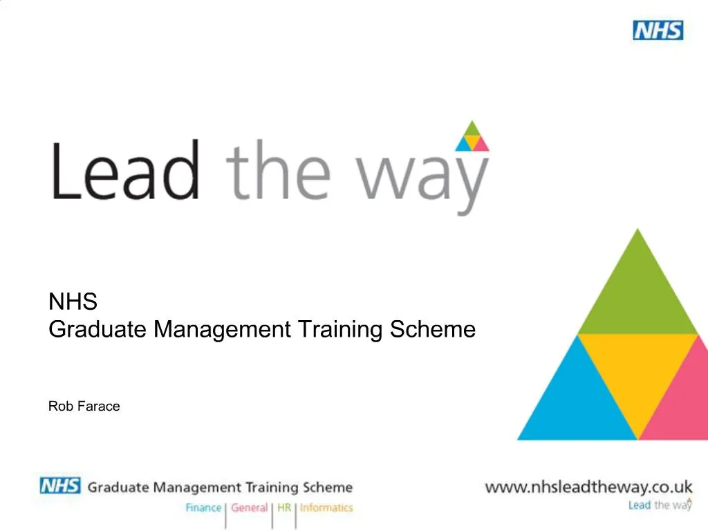 PPT - NHS Graduate Management Training Scheme Rob Farace PowerPoint ...