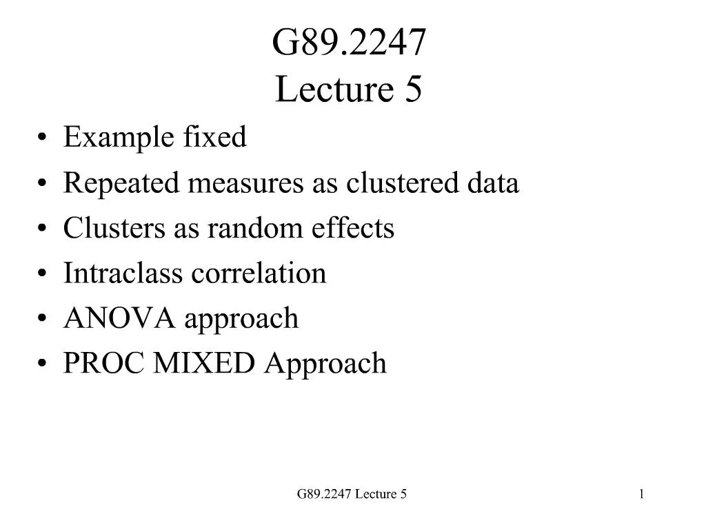 PPT - G89.2247 Lecture 5 PowerPoint Presentation, free download - ID:576567