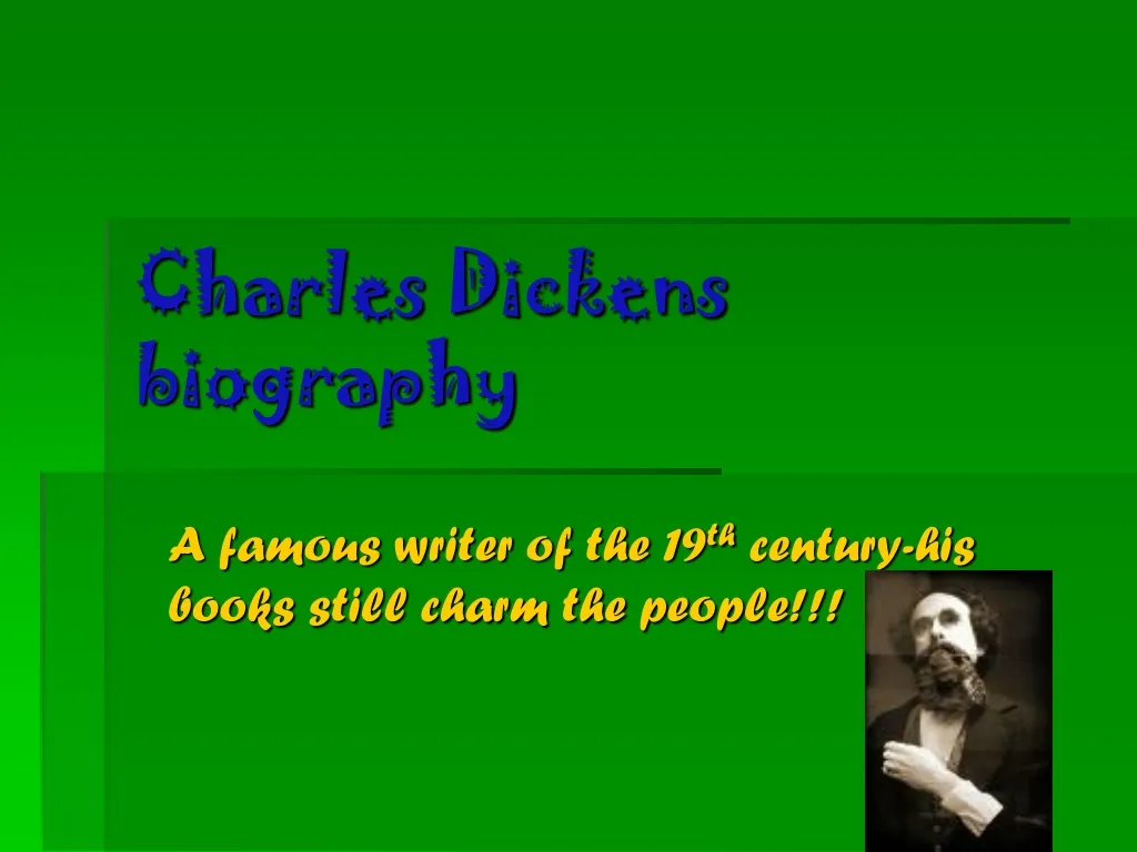 PPT - Charles Dickens biography PowerPoint Presentation, free download ...