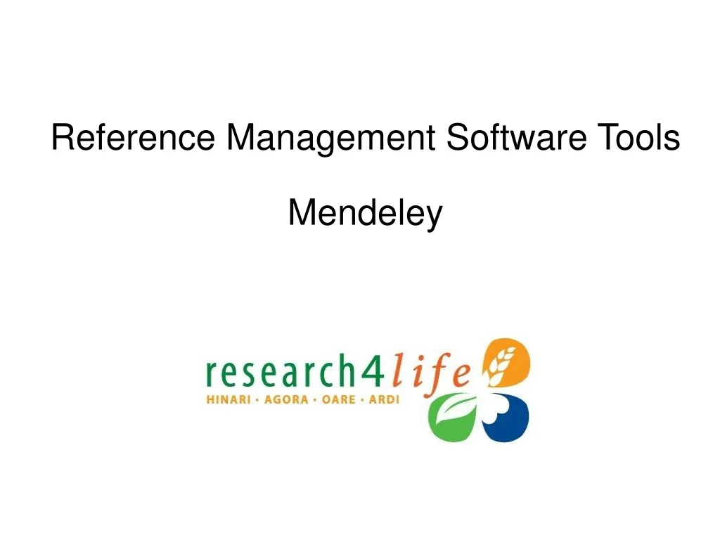 PPT - Reference Management Software Tools Mendeley PowerPoint ...