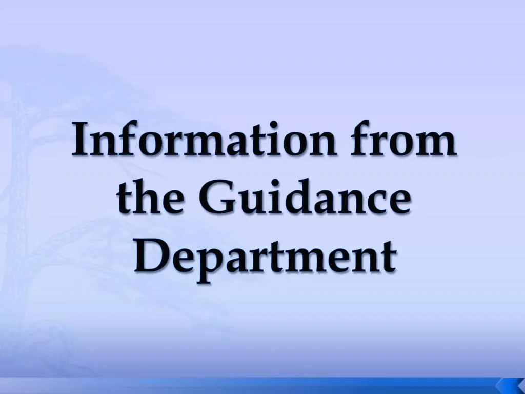 PPT - Information from the Guidance Department PowerPoint Presentation ...