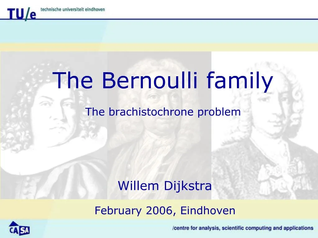 PPT - The Bernoulli family The brachistochrone problem PowerPoint ...